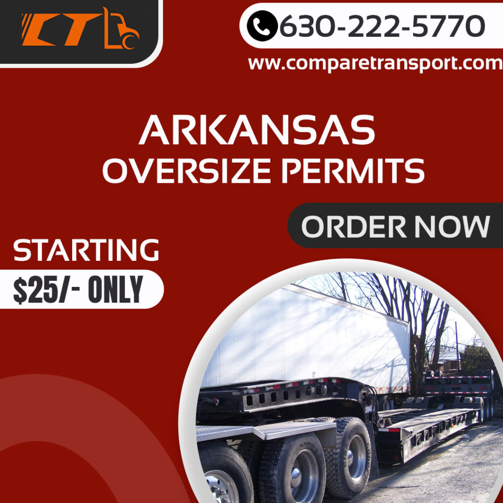 Arkansas Oversize Permits (630) 222-5770 | Arkansas Overweight Permits ...