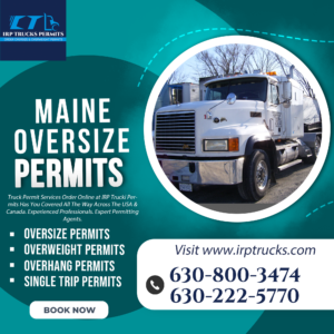 Maine Oversize Permits (630) 222-5770 | IRP Trucks